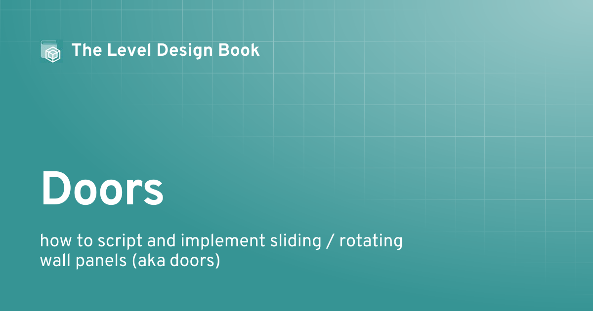 Doors | The Level Design Book